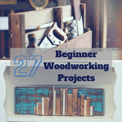 52 Easiest Woodworking Projects For Beginners - The Saw Guy