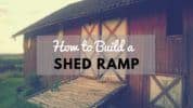 How to Build a Shed Ramp – Simple Step by Step Tutorial - The Saw Guy