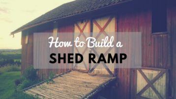 How to Build a Shed Ramp – Simple Step by Step Tutorial - The Saw Guy