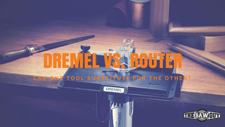 Dremel vs. Router: Can One Tool Substitute for the Other? - The Saw Guy