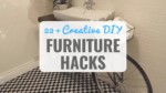 22 Easy & Creative DIY Furniture Hacks - The Saw Guy